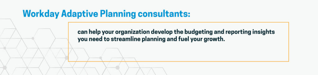 Workday Adaptive Planning Partner: Consulting, Hosting & More