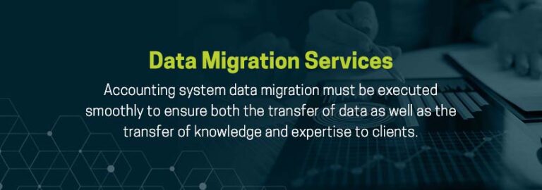 Accounting Data Migration Consulting & Services